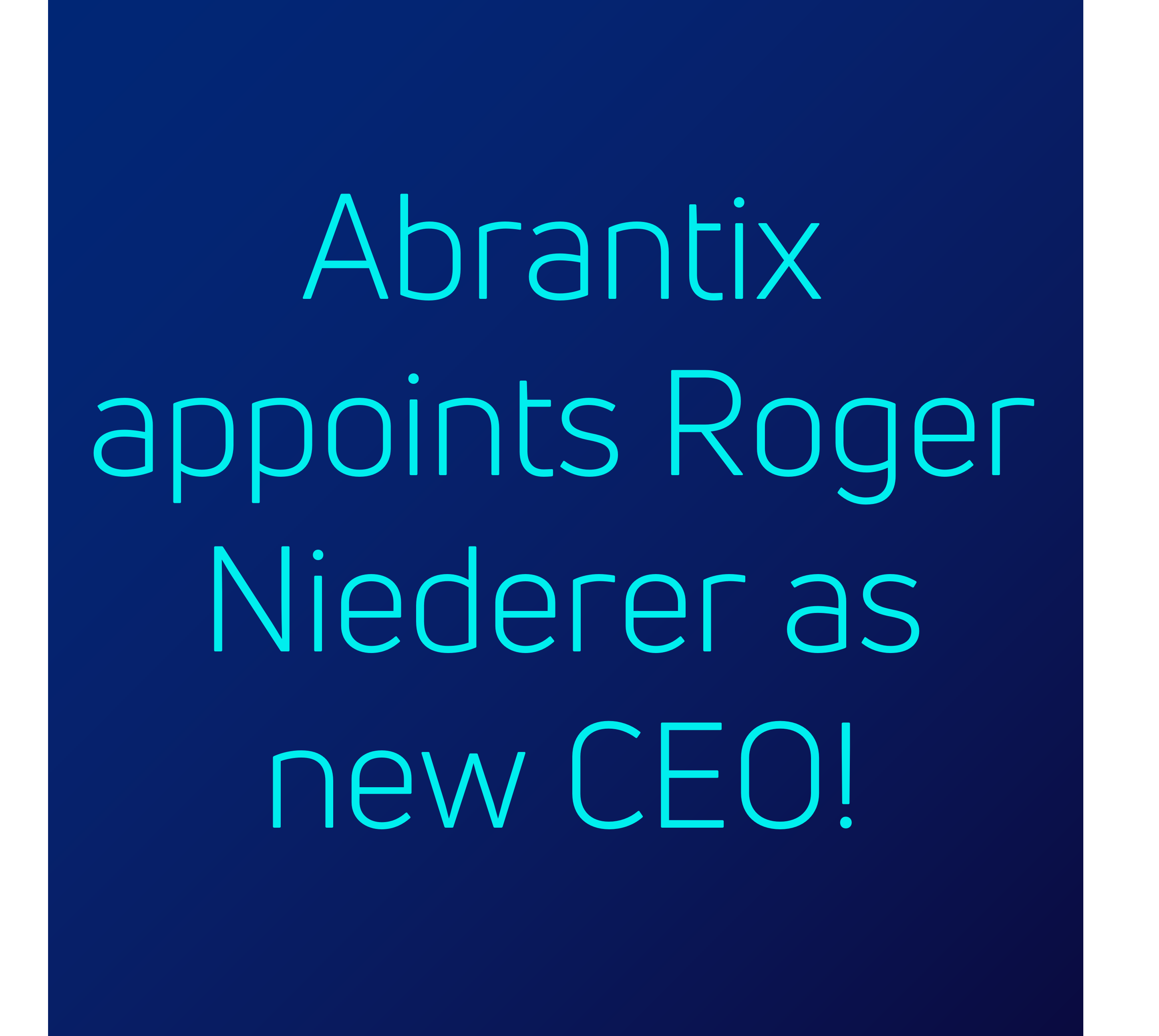 Abrantix appoints Roger Niederer as new CEO | Abrantix [EN]